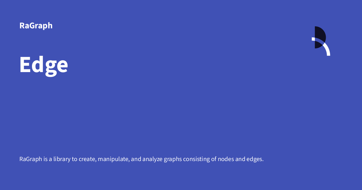 Edge - RaGraph